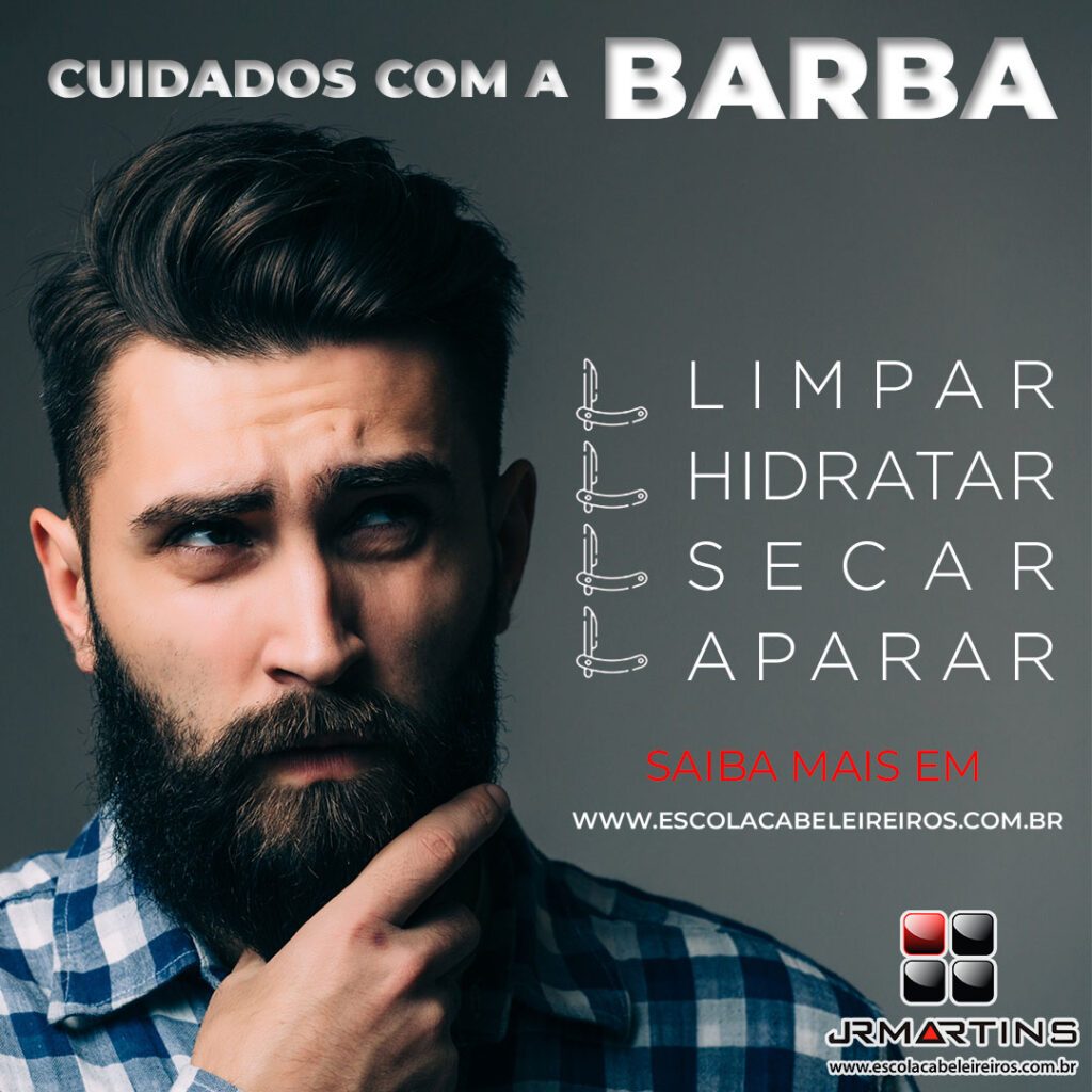 Cuidados com a Barba - Escola de cabeleireiros e barbeiros J R Martins